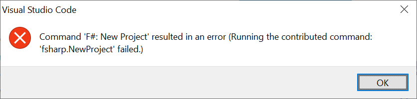 Command fsharp.NewProject fails when no project is loaded · Issue #1587 · ionide/ionide-vscode ...