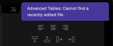 "Cannot find a recently edited file" · Issue #57 · tgrosinger/advanced-tables-obsidian · GitHub