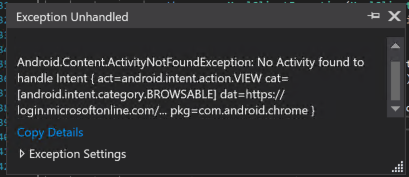 ActivityNotFoundException not handled when Chrome is disabled · Issue #567 · AzureAD/microsoft ...