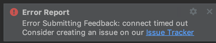 Error report submission timed out · Issue #2663 · GoogleCloudPlatform/cloud-code-intellij · GitHub
