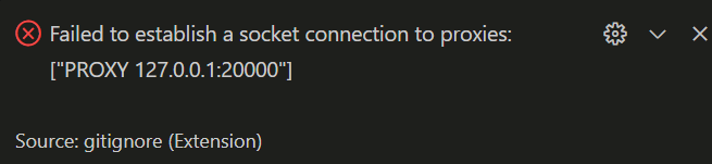 failed to establish a socket connection tp proxies · Issue #46 · CodeZombieCH/vscode-gitignore ...
