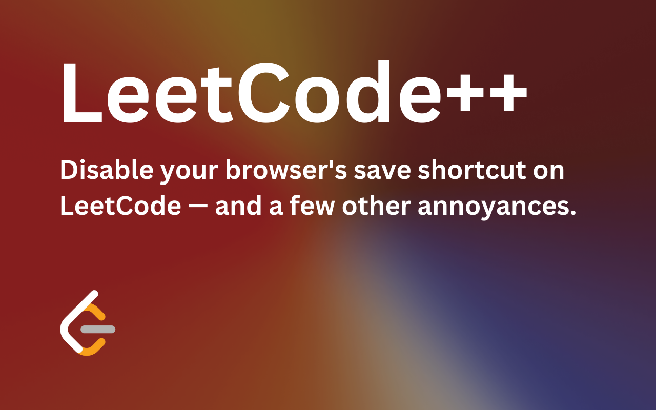 GitHub - garyhtou/leetcode-plus-plus: Disable your browser's save ...