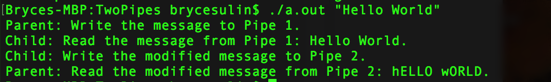 GitHub - brycesulin/TwoPipes: C program that allows two processes to ...