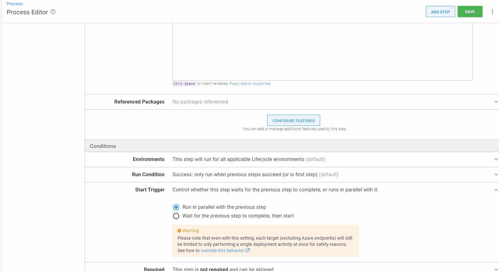 Prevent Start Trigger "Run in parallel with the previous step" from being displayed in the first ...