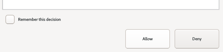 Browser access confirmation popup has buttons the wrong way around ...
