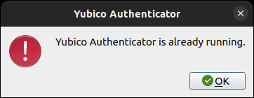 Open already running instances of Yubico Authenticator instead of showing an error popup ...
