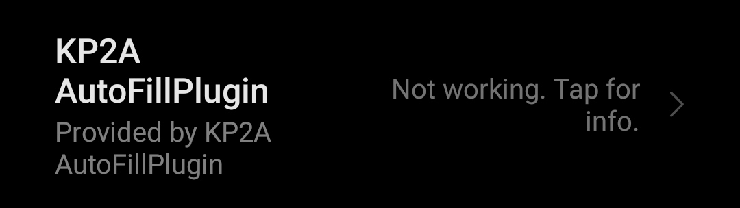 AutoFill not working · Issue #1664 · PhilippC/keepass2android · GitHub