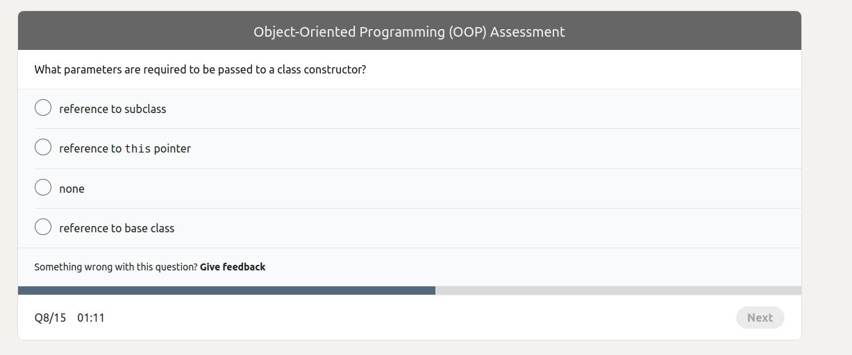 OOP add missing question: Q: What parameters are required to be passed to a class constructor ...