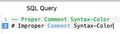 Comment Syntax Highlighting issue in MySQL · Issue #693 · TablePlus ...