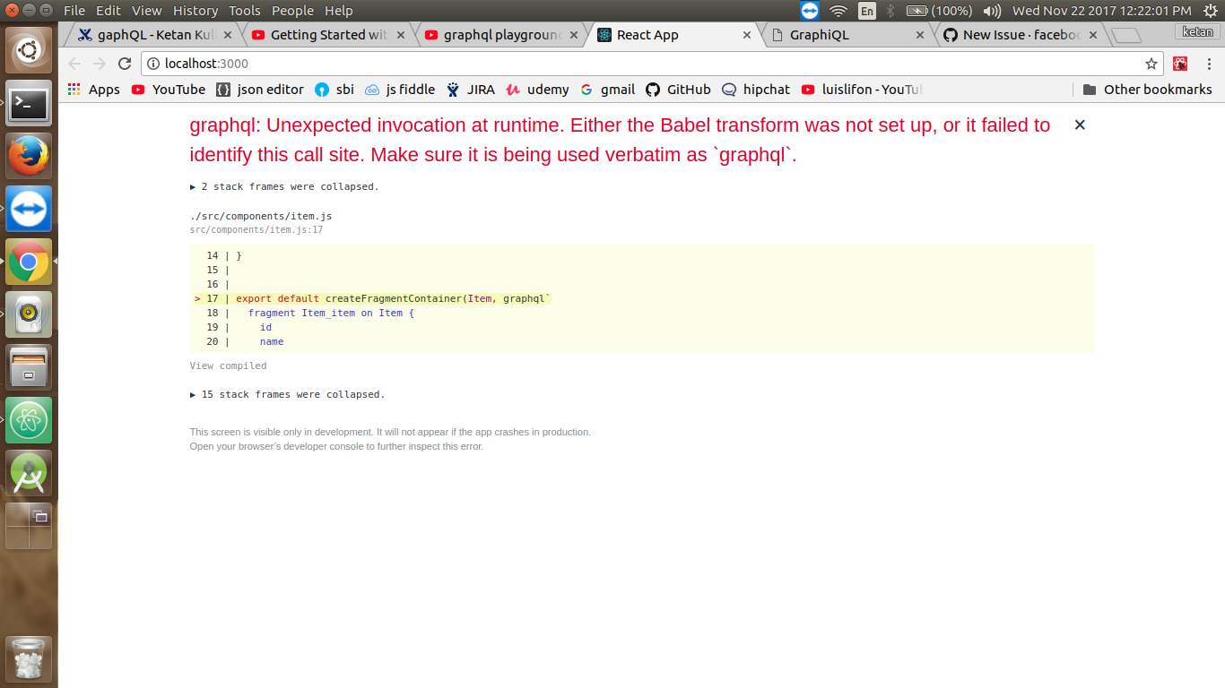 graphql: Unexpected invocation at runtime. Either the Babel transform was not set up, or it ...