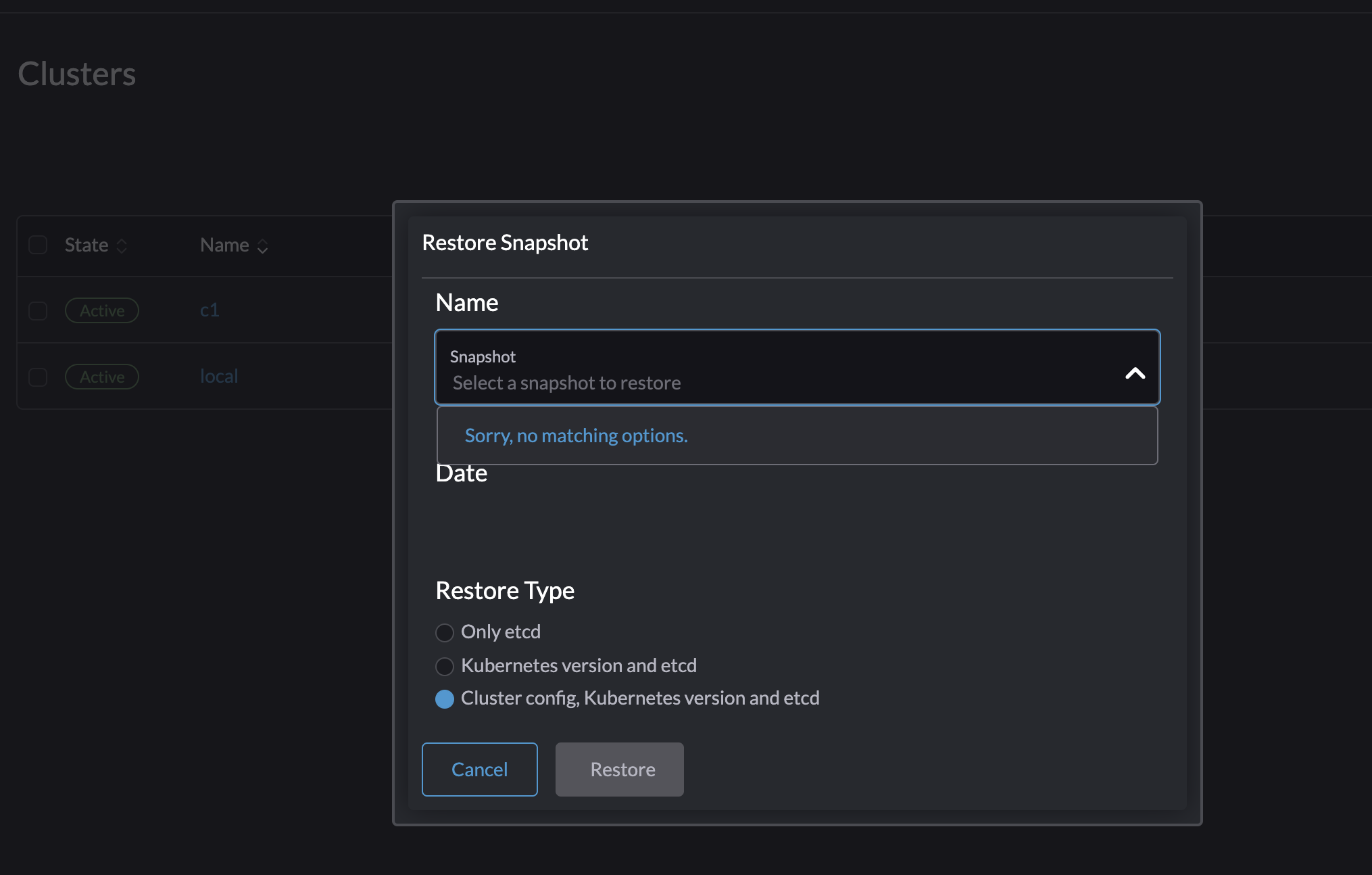 "Restore snapshot" modal doesn't work for RKE2 clusters · Issue #5131 · rancher/dashboard · GitHub
