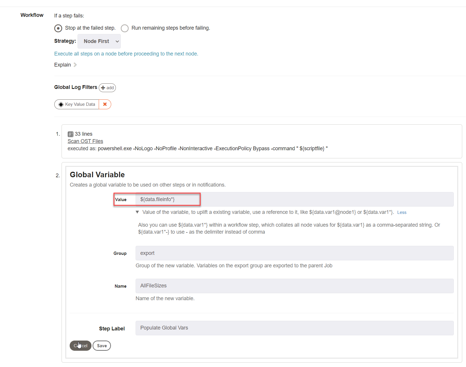 Global Variable Not Working When Single Node Exeuction Fails · Issue 6290 · Rundeckrundeck