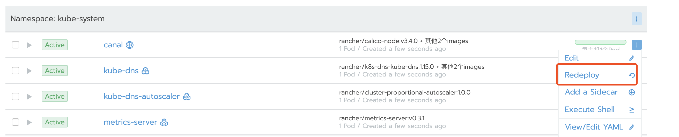Click `redeploy` in canal Workloads, canal service will not be able to through the health check ...