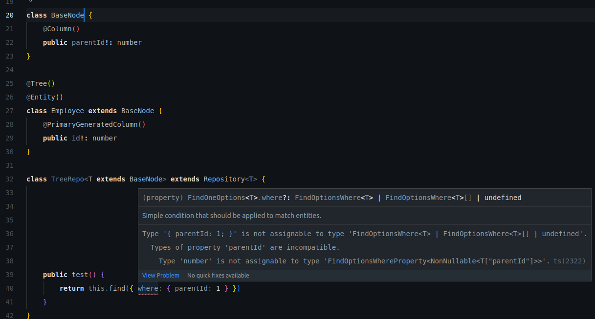 0.3 generic findOneBy typescript error · Issue #8939 · typeorm/typeorm ...