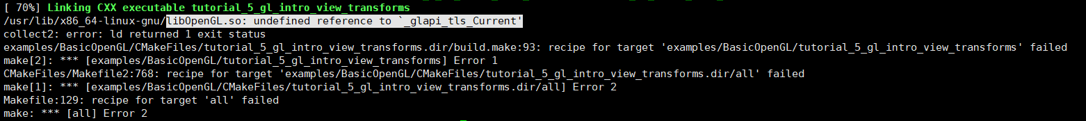 libOpenGL.so: undefined reference to `_glapi_tls_Current' · Issue #738 · stevenlovegrove ...