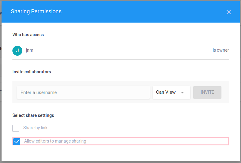 Add "Allow editors to manage sharing" checkbox to "Sharing Permissions" modal · Issue #1528 ...