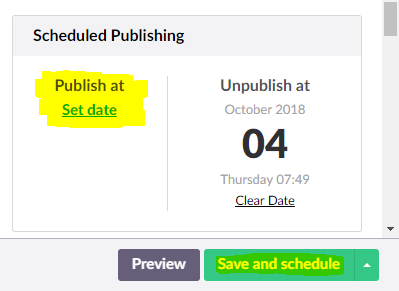'Save and publish' button changes to 'Save and schedule' when only unpublish date is selected ...