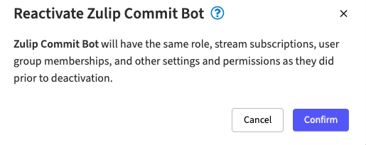 Add confirmation dialog for reactivating a bot from Personal settings · Issue #23265 · zulip ...