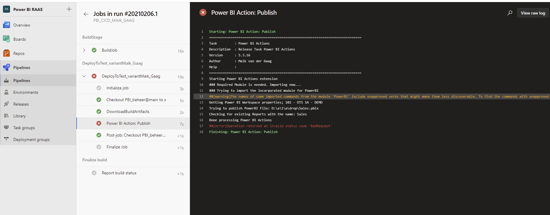 Operation returned an invalid status code 'BadRequest' · Issue #257 · maikvandergaag/msft ...