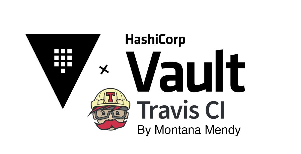 GitHub - Montana/travis-hashicorp-vault-integration: HashiCorp Vault ... GitHub - Montana/travis-hashicorp-vault-integration: HashiCorp Vault ...