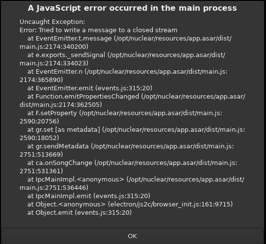 Uncaught exception: tried to write a message to a closed stream · Issue #1081 · nukeop/nuclear ...