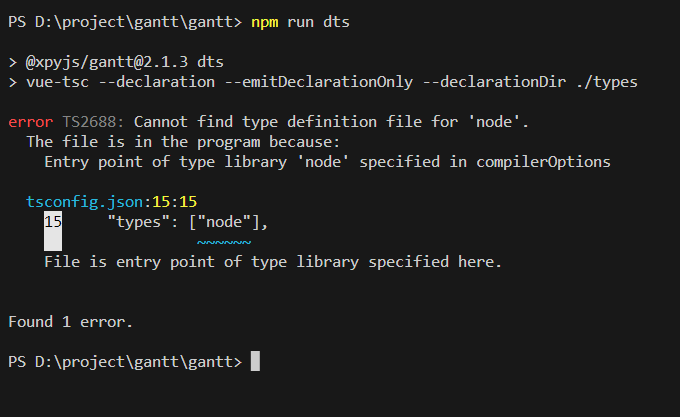 你好，我想请问一下，我这边拉下来的git项目，执行dts打包命令时报错了，这个是因为什么原因呢 · Issue #62 · xpyjs/gantt · GitHub