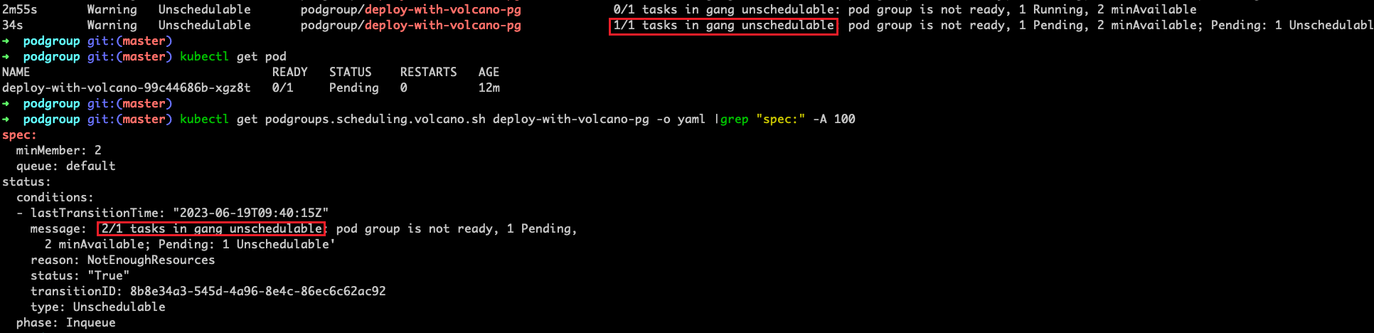 podgroup events msg is inconsistent · Issue #2924 · volcano-sh/volcano · GitHub