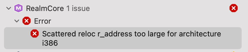 scattered reloc r_address too large for architecture i386 · Issue #7904 · realm/realm-swift · GitHub