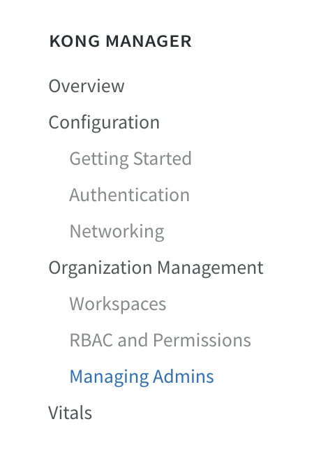 0.34 Enterprise docs missing "Managing Admins" page · Issue #1110 · Kong/docs.konghq.com · GitHub