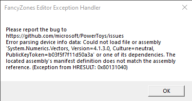 Fancyzones editor doesn't open but instead displays a message about not being able to load an ...