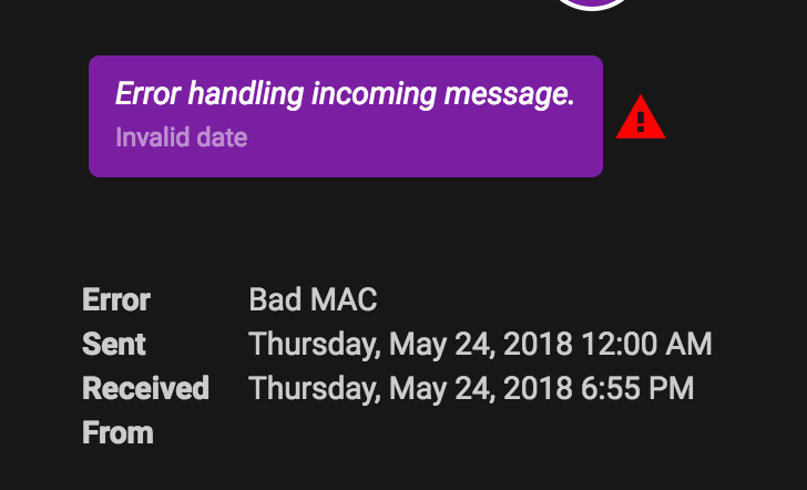 Error Handling Incoming Message · Issue #2415 · signalapp/Signal-Desktop · GitHub