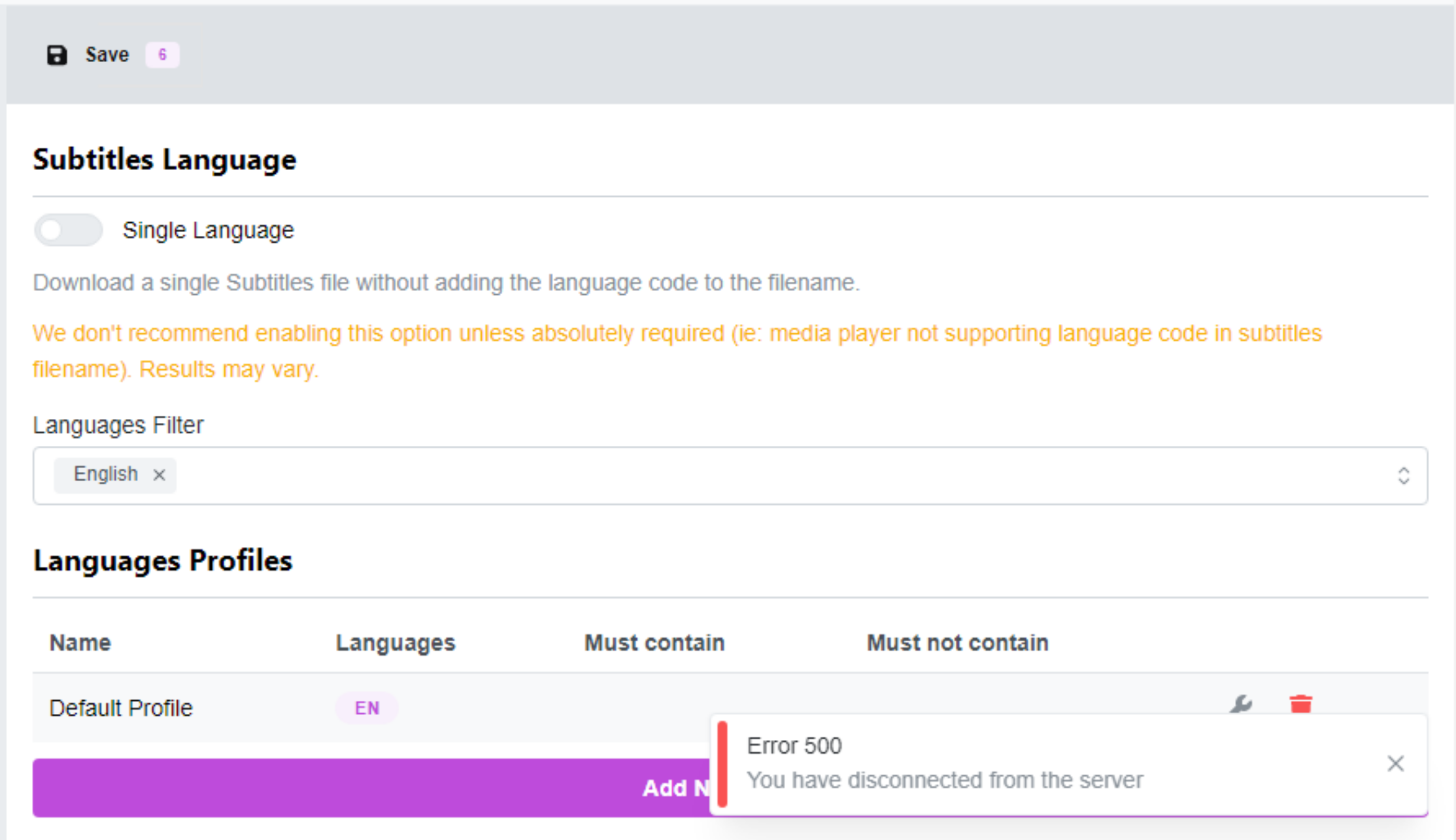 "Error 500 You have disconnected from the server" when trying to save language profile · Issue ...