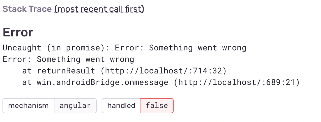 Error: Something went wrong only on one Android device · Issue #230 · CodetrixStudio ...