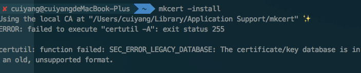 ERROR: failed to execute "certutil -A": exit status 255 · Issue #28 · FiloSottile/mkcert · GitHub