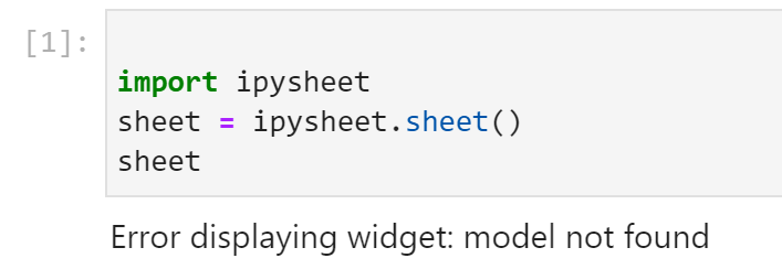 ipysheet not working after i upgraded to JupyterLab=2.1.3 · Issue #163 · jupyter-widgets-contrib ...