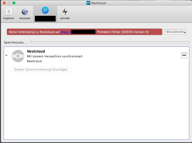 Connection error "Protokoll-Fehler (SOCKS Version 5)" · Issue #1344 · nextcloud/desktop · GitHub