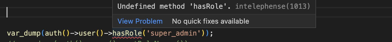 intelephense says Spatie HasRoles Undefined type · Issue #1508 · spatie/laravel-permission · GitHub