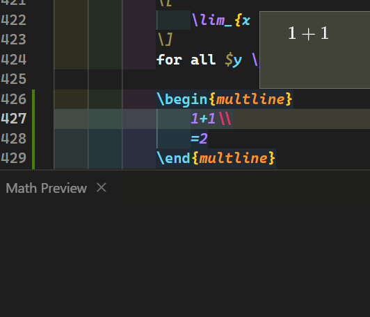 Preview For Multline Environment Works In Hover But Not The Preview Panel · Issue 3705 · James 3985
