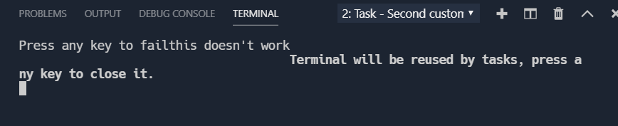 The Task Terminal Reuse Message Can Appear Not At The Start Of The Line · Issue 71230