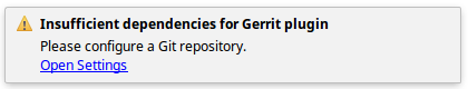 "Insufficient dependencies for Gerrit plugin" balloon is displayed right after startup · Issue ...