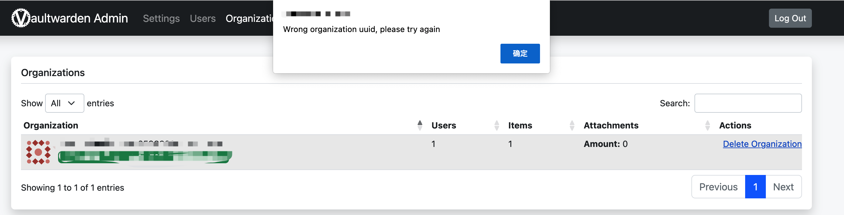Delete organization error: Wrong organization uuid, please try again · Issue #3198 · dani-garcia ...