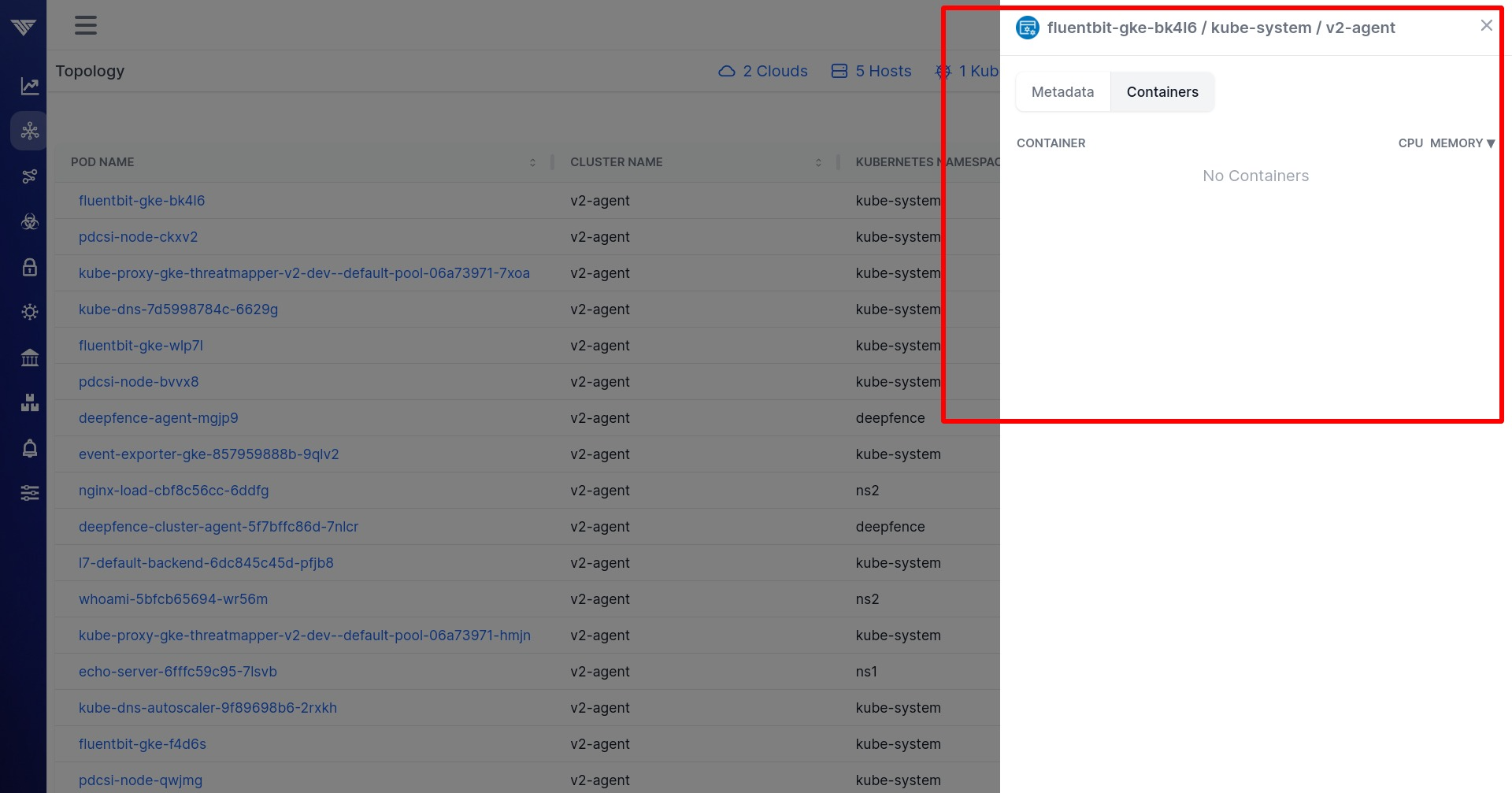 [v2] Pod Containers are empty in side panel · Issue #1131 · deepfence/ThreatMapper · GitHub