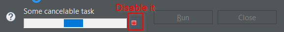 [Run configurations... dialog] The cancel button of the progress indicator can be clicked ...