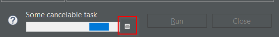 [Run configurations... dialog] The cancel button of the progress indicator can be clicked ...