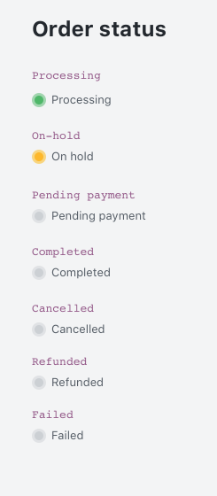 Component: Order Status · Issue #148 · woocommerce/woocommerce-admin · GitHub