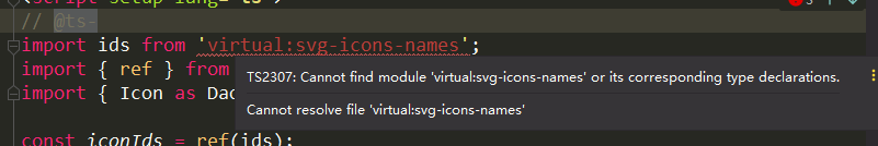 virtual:svg-icons-names 的使用有例子吗, 我这边引入报错很奇怪 · Issue #23 · vbenjs/vite-plugin-svg-icons · GitHub
