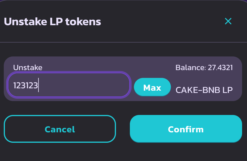 Unstake confirm button when input exceeds max value · Issue #865 · pancakeswap/pancake-frontend ...