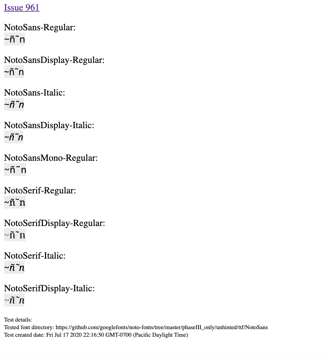 Small Tilde followed by character appears as combined tilde character ...