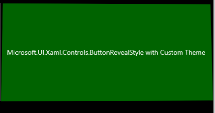 ButtonRevealStyle doesn't have highlight effect with custom ...