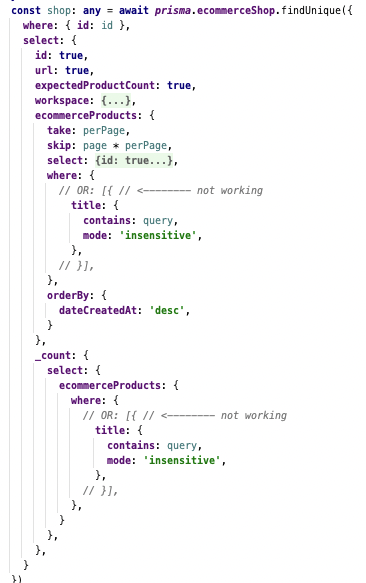 Prisma nested "Where" with "OR" operator returns nothing · prisma prisma · Discussion #18124 ...